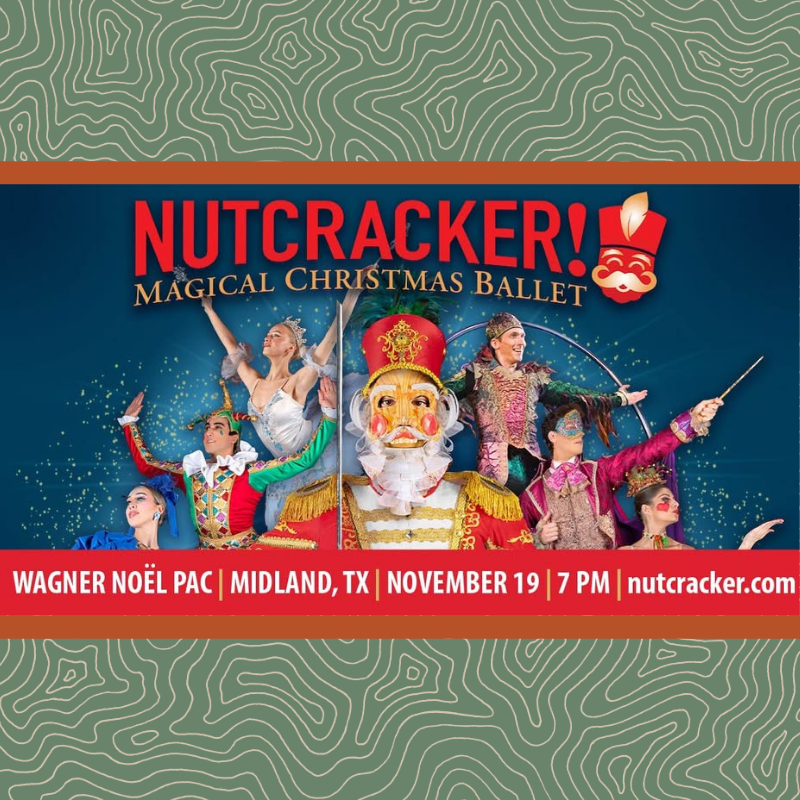 Nutcracker! Magical Christmas Ballet 2025 - Visit Midland